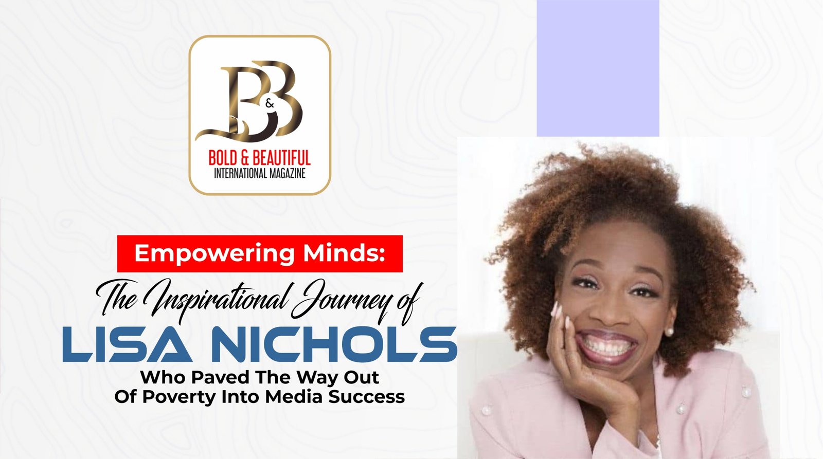 Empowering Minds: The Inspirational Journey of Lisa Nichols Who Paved ...