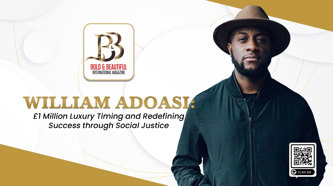 William Adoasi: £1 Million Luxury Timing and Redefining Success through ...