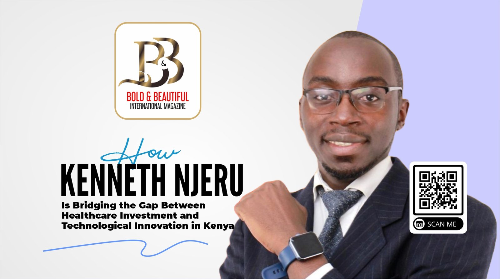 How Kenneth Njeru Is Bridging the Gap Between Healthcare Investment and ...