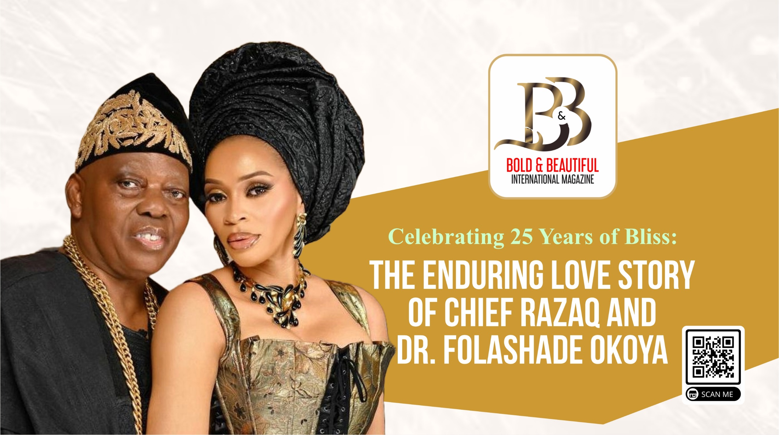 Celebrating 25 Years of Bliss: The Enduring Love Story of Chief Razaq ...